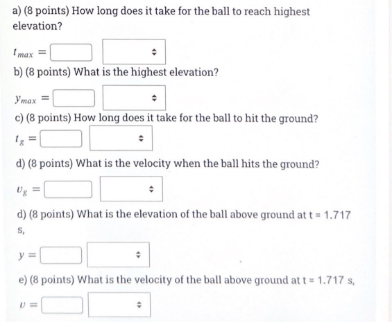 Solved (48 points) A ball is tossed with 30 m/s vertical | Chegg.com