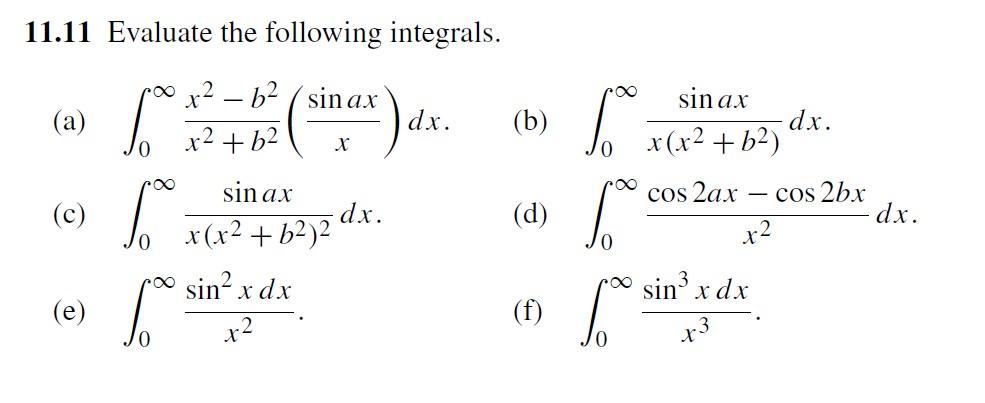 Solved 11.11 Evaluate the following integrals. (a) | Chegg.com
