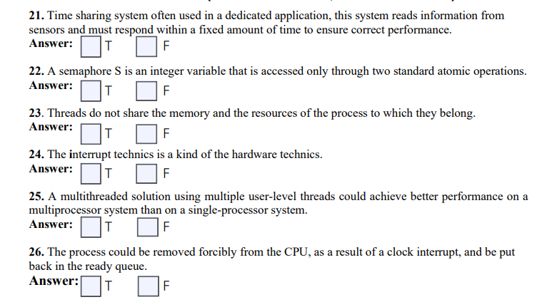 Solved 21. Time sharing system often used in a dedicated | Chegg.com