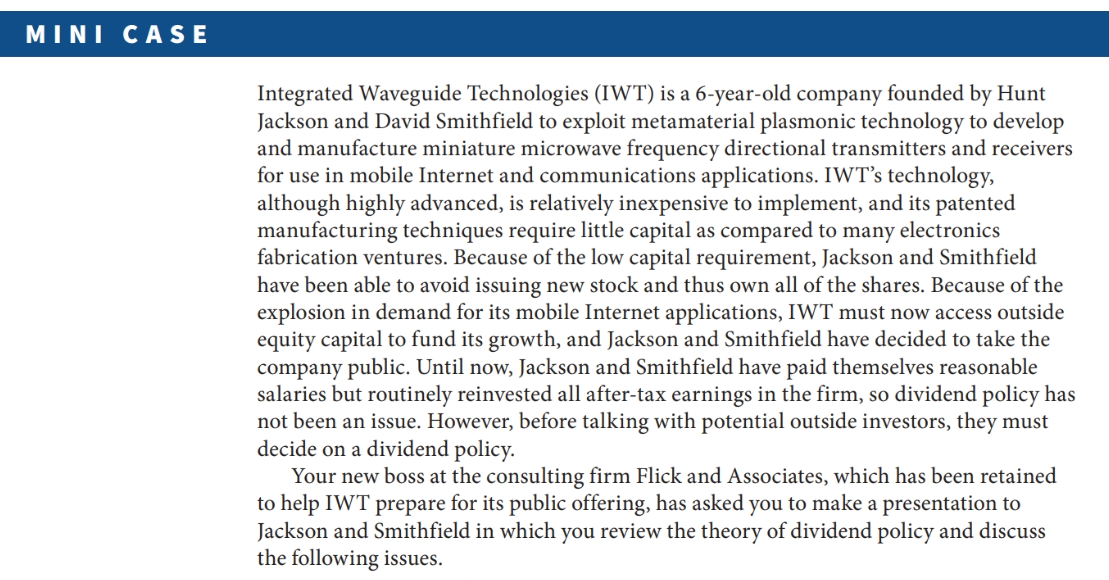 Solved Integrated Waveguide Technologies (IWT) is a | Chegg.com