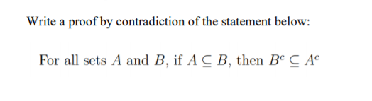 Solved Write a proof by contradiction of the statement | Chegg.com