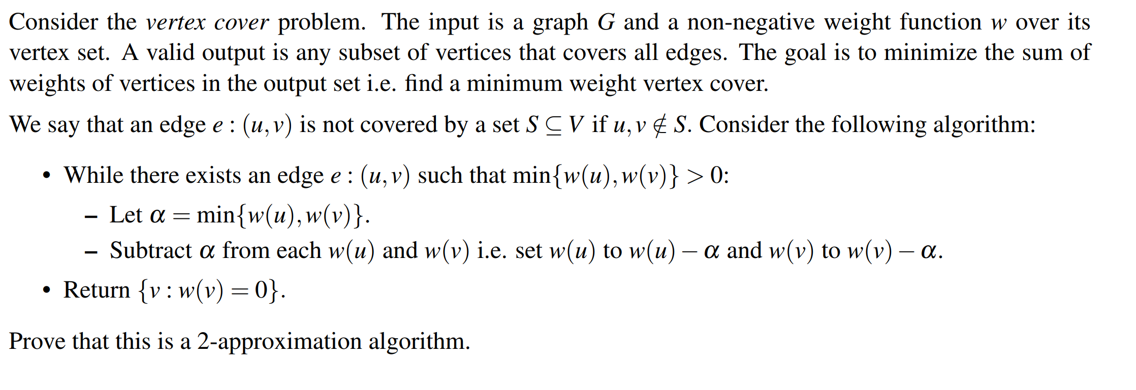 Consider the vertex cover problem. The input is a | Chegg.com
