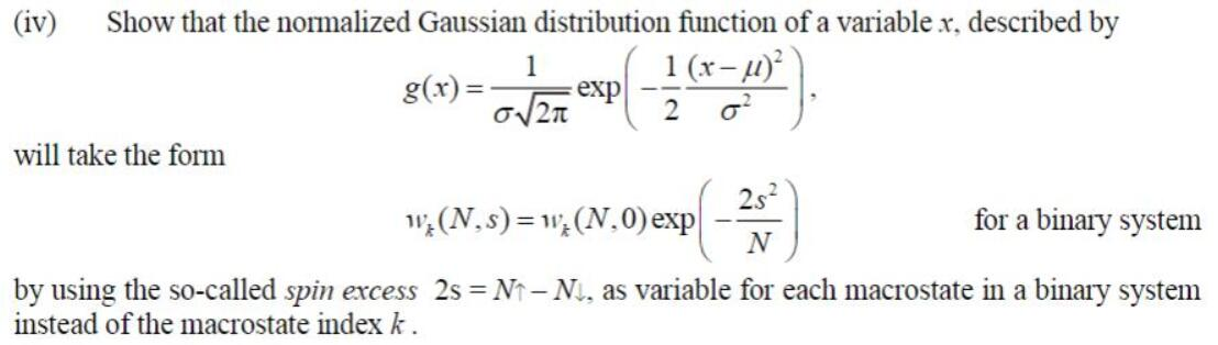 (iv) Show that the normalized Gaussian distribution | Chegg.com