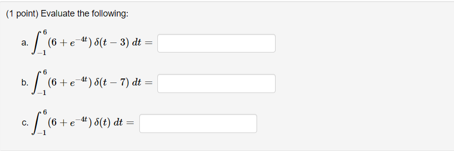 Solved (1 point) Evaluate the following: a. | Chegg.com
