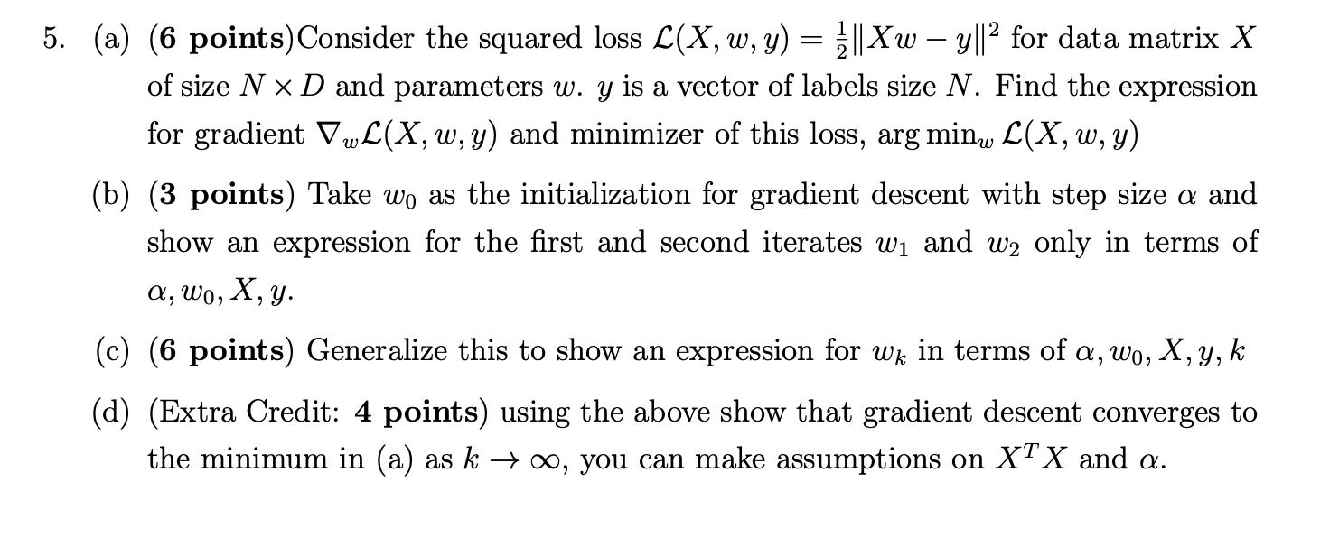 Solved 5. (a) (6 points)Consider the squared loss | Chegg.com