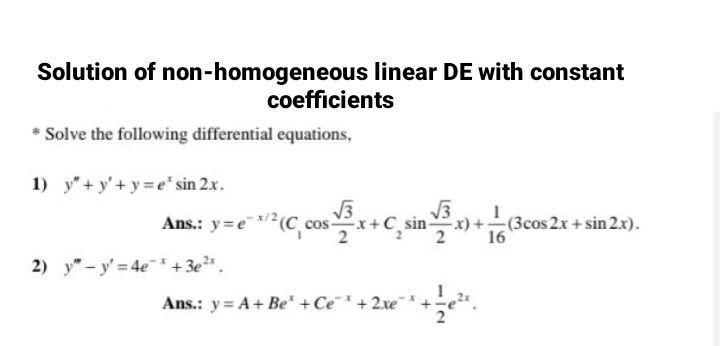 Solved Solution of non-homogeneous linear DE with constant | Chegg.com