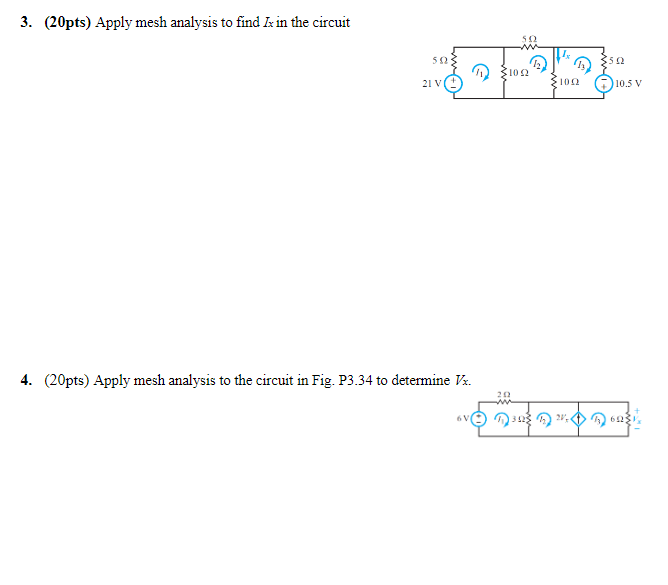 Solved 3. (20pts) Apply mesh analysis to find Ix in the | Chegg.com