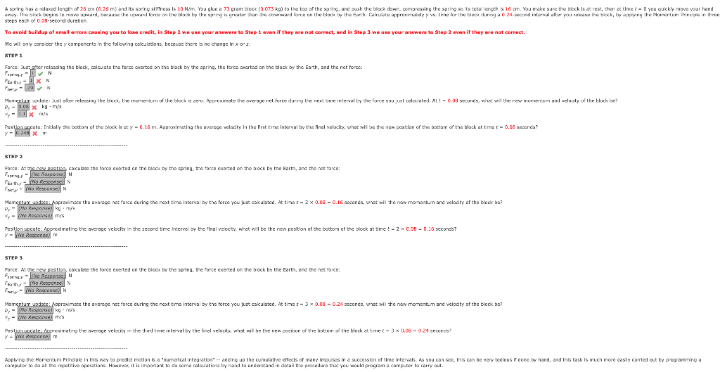 Solved A spring has a relaxed length of 25 cm (0.25 m) and | Chegg.com