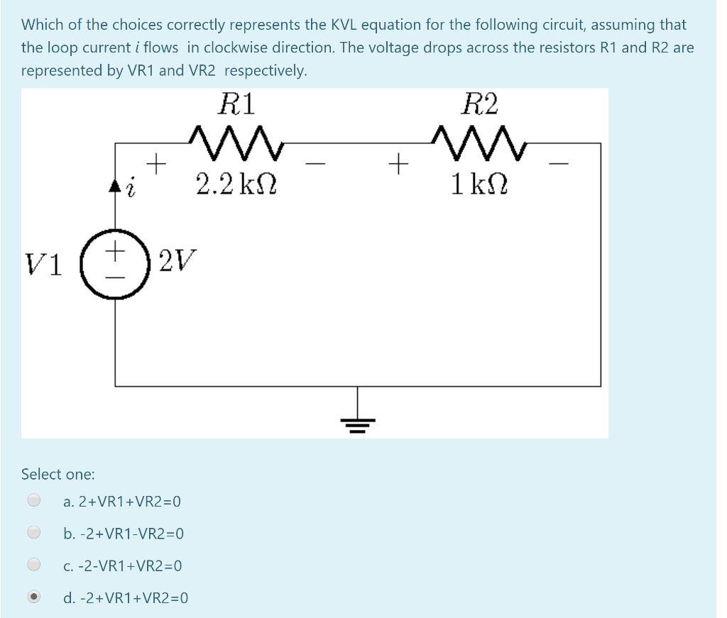 Solved Which of the choices correctly represents the KVL | Chegg.com