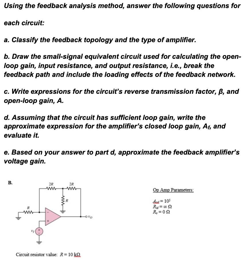 Solved Using the feedback analysis method, answer the | Chegg.com