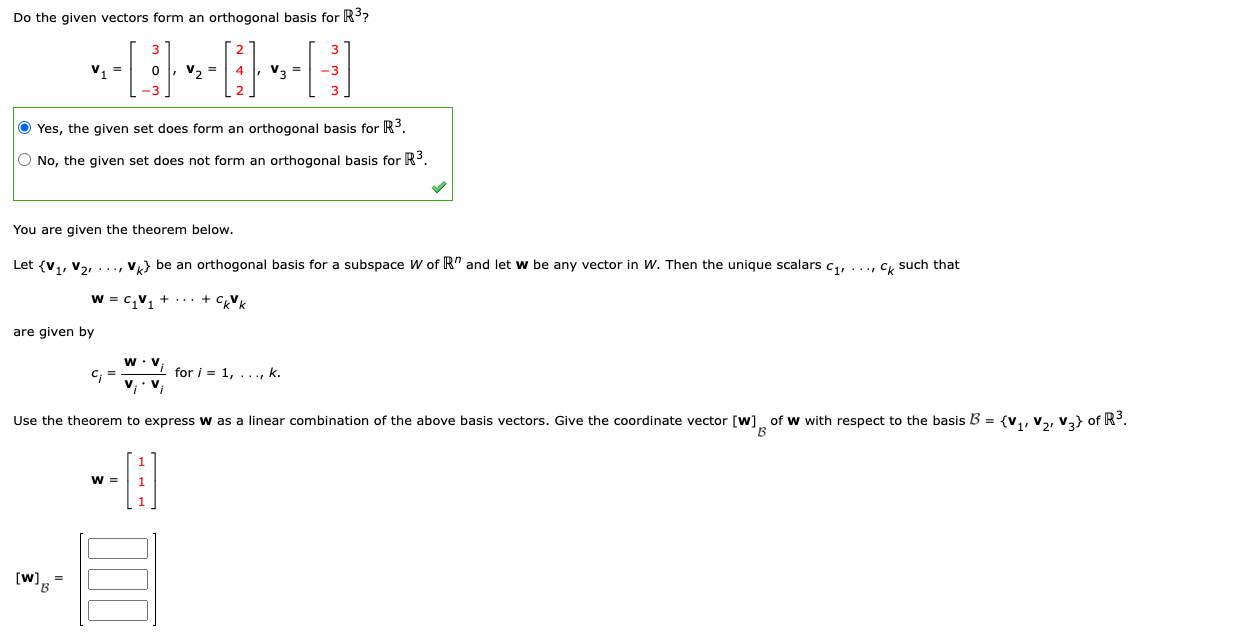 Solved Do the given vectors form an orthogonal basis for R3 | Chegg.com