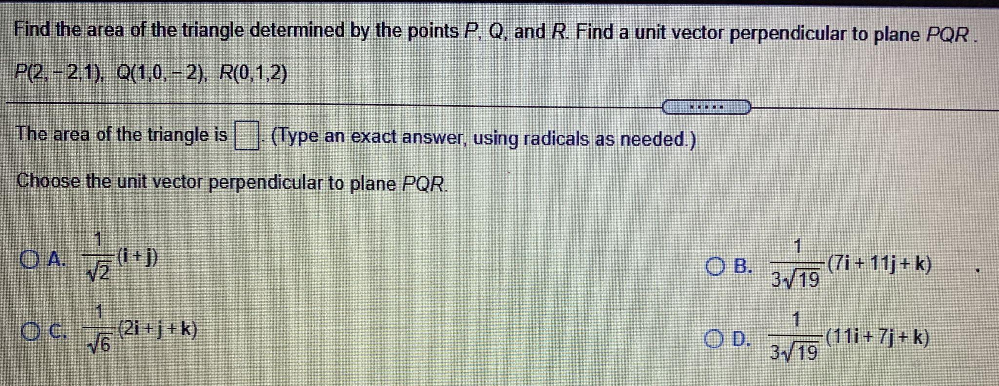 Solved Find the area of the triangle determined by the | Chegg.com