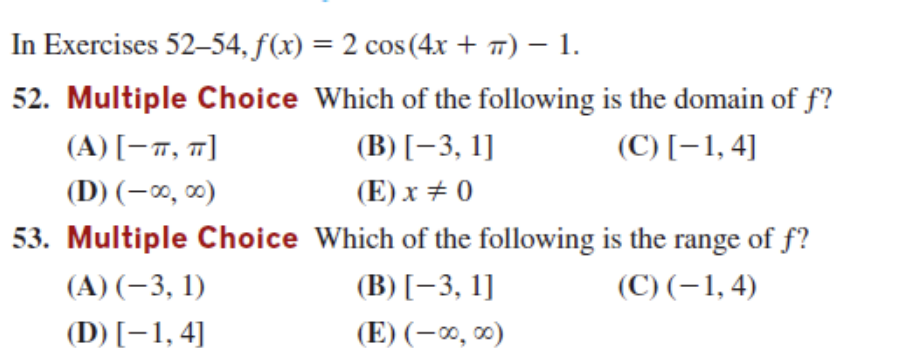 Solved n Exercises 52-54, f(x)=2cos(4x+π)−1 2. Multiple | Chegg.com