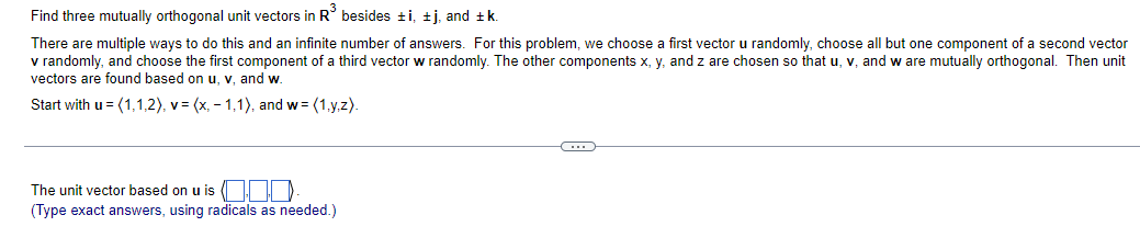 Solved Find three mutually orthogonal unit vectors in R³ | Chegg.com