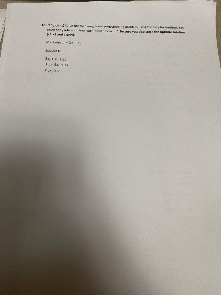 Solved 12. (10 points) Find the multiple solutions. Maximize | Chegg.com