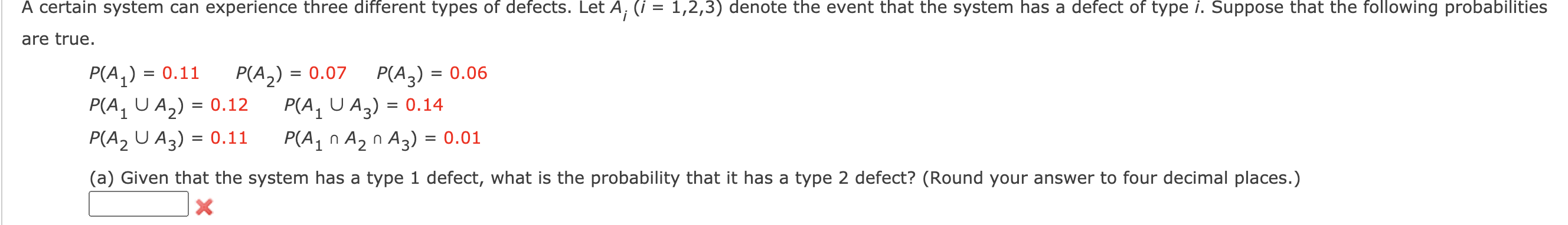 Solved A certain system can experience three different types | Chegg.com