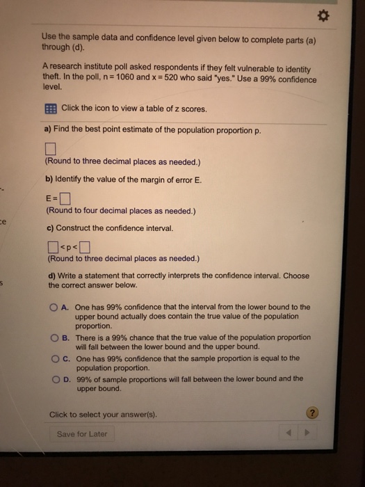 Solved Use the sample data and confidence level given below | Chegg.com