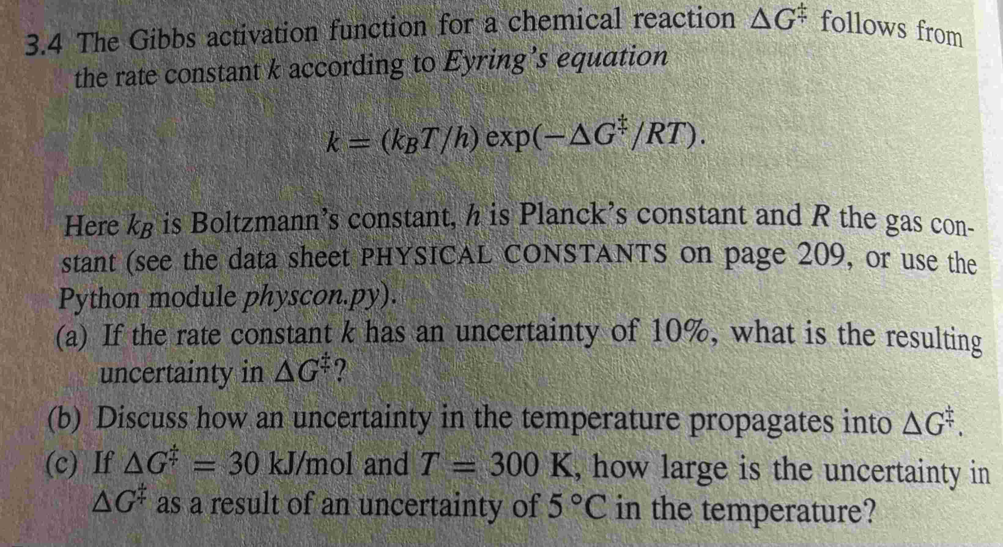 Solved 3.4 ﻿The Gibbs activation function for a chemical | Chegg.com