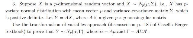 Solved 3. Suppose X is a p-dimensional random vector and X ~ | Chegg.com
