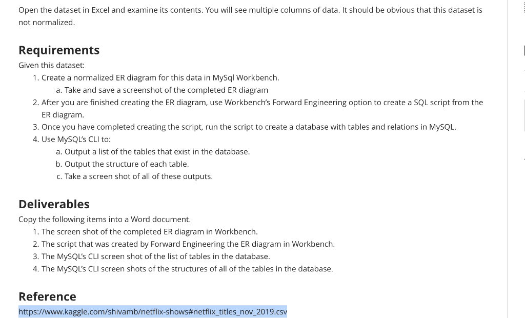 Solved Open the dataset in Excel and examine its contents. | Chegg.com
