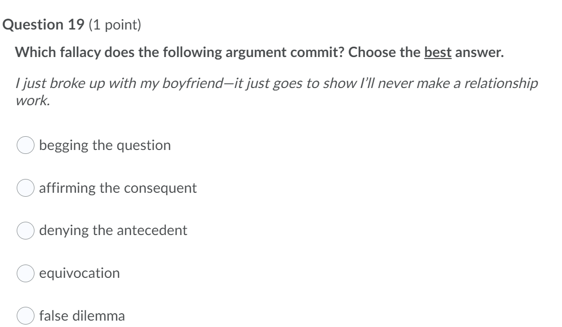 Solved Question 19 (1 point) Which fallacy does the | Chegg.com