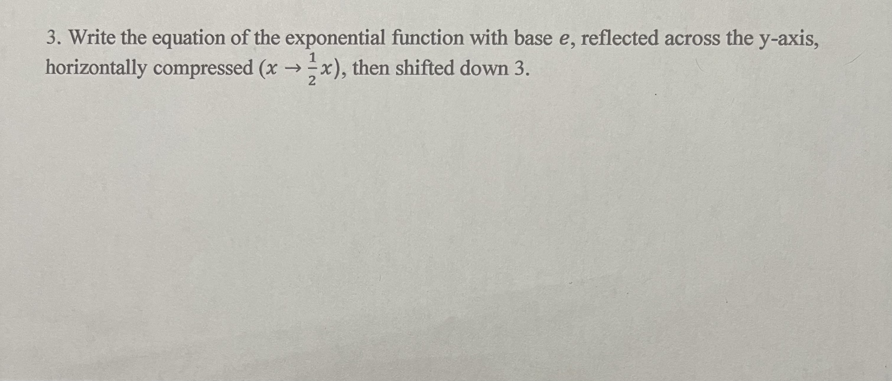 Solved 3. Write the equation of the exponential function | Chegg.com
