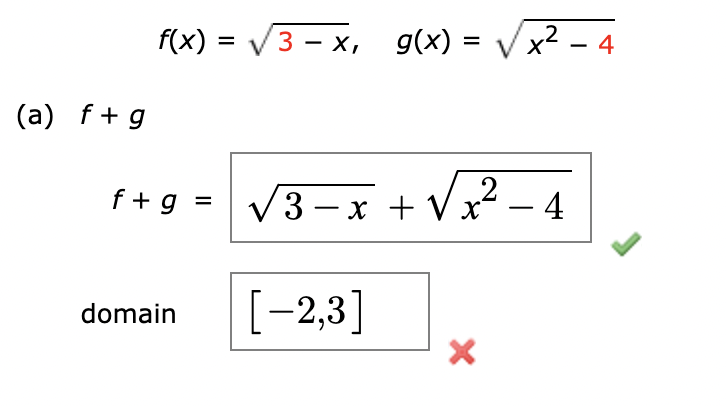Solved f(x)=3−x,g(x)=x2−4f+gf+g=3−x+x2−4 domain | Chegg.com