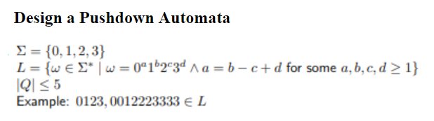 Solved Design a Pushdown Automata = {0, 1,2,3} L = {we | Chegg.com