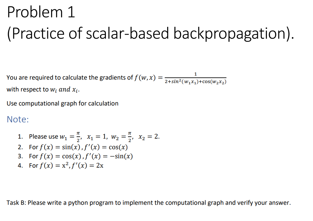 You are required to calculate the gradients of | Chegg.com