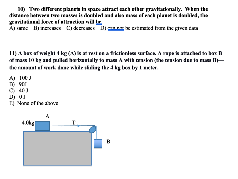 Solved 10) Two different planets in space attract each other | Chegg.com