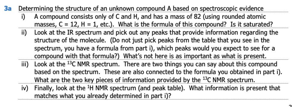 3a Determining the structure of an unknown compound A | Chegg.com