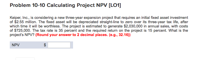 Solved Problem 10-10 Calculating Project NPV [LO1] Keiper, | Chegg.com