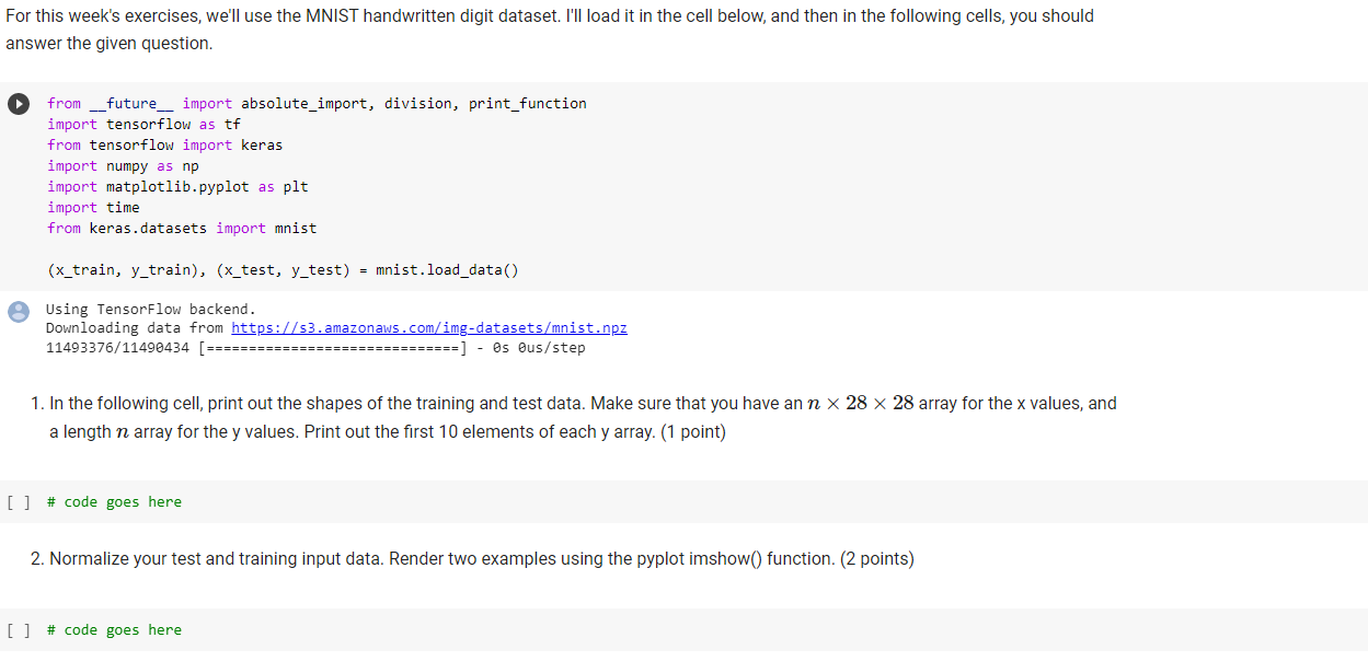 Solved For this week's exercises, we'll use the MNIST | Chegg.com