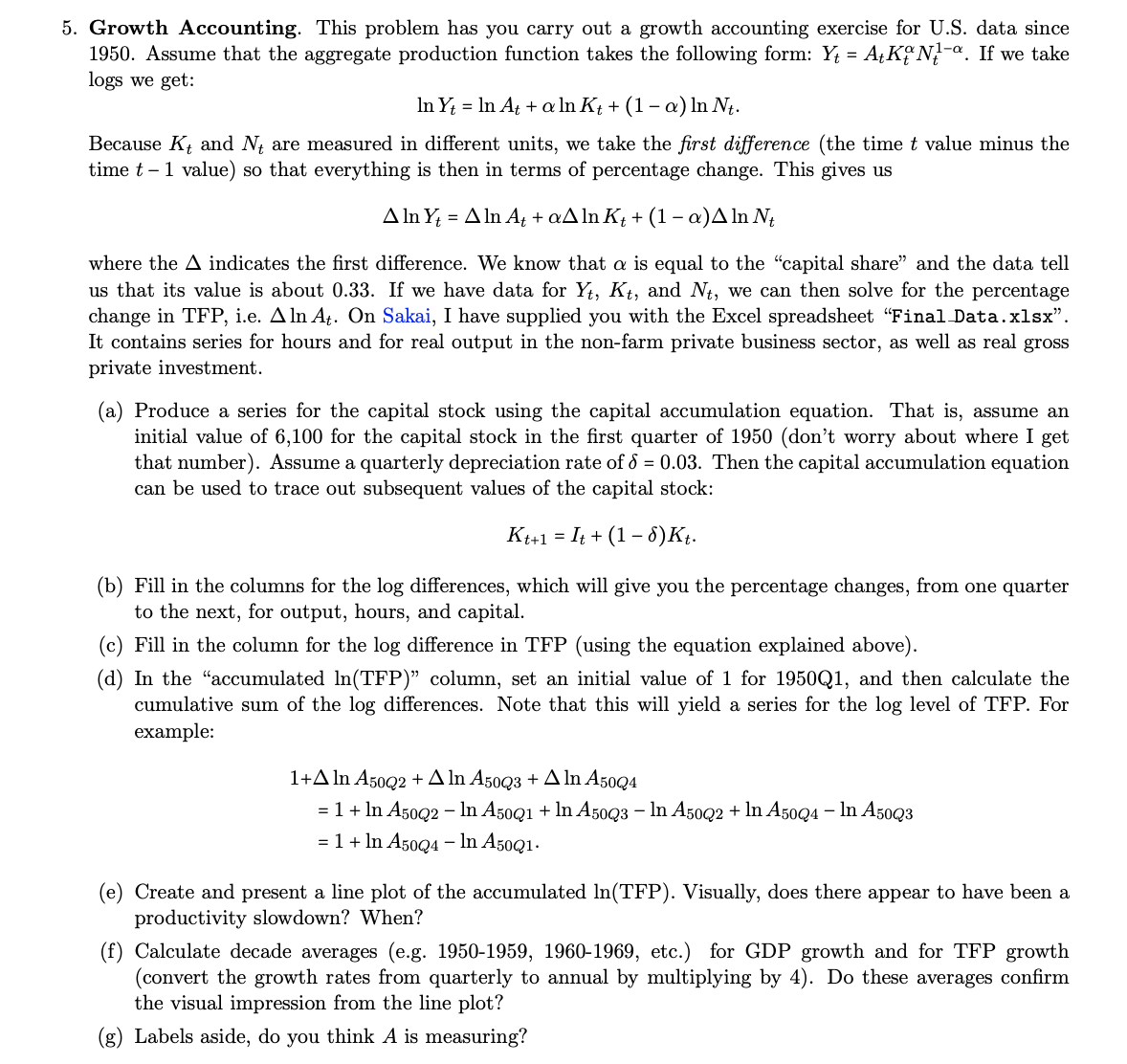 Solved 5. Growth Accounting. This problem has you carry out | Chegg.com
