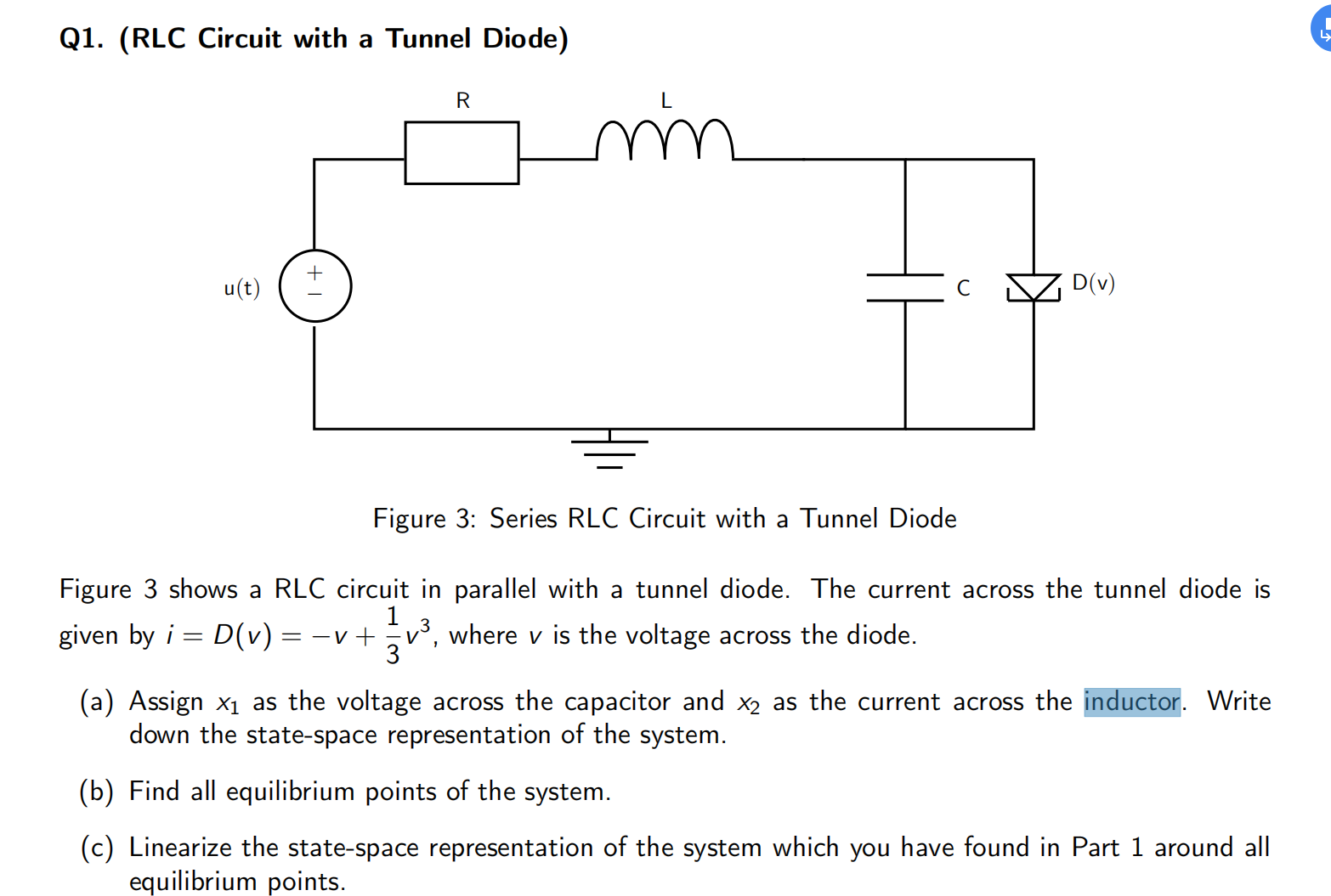 Solved Q1. (RLC Circuit with a Tunnel Diode)Figure 3: Series | Chegg.com