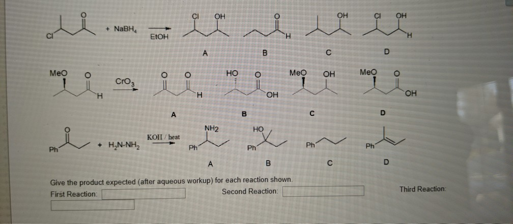 Solved CI OH CI OH Cl EtoH HO C MeO OH CrO3 OH он NH2 Ph + | Chegg.com