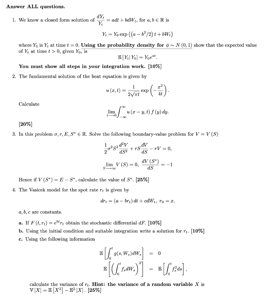 1. We know a closed form solution of YtdYt=adt+bdWt, | Chegg.com