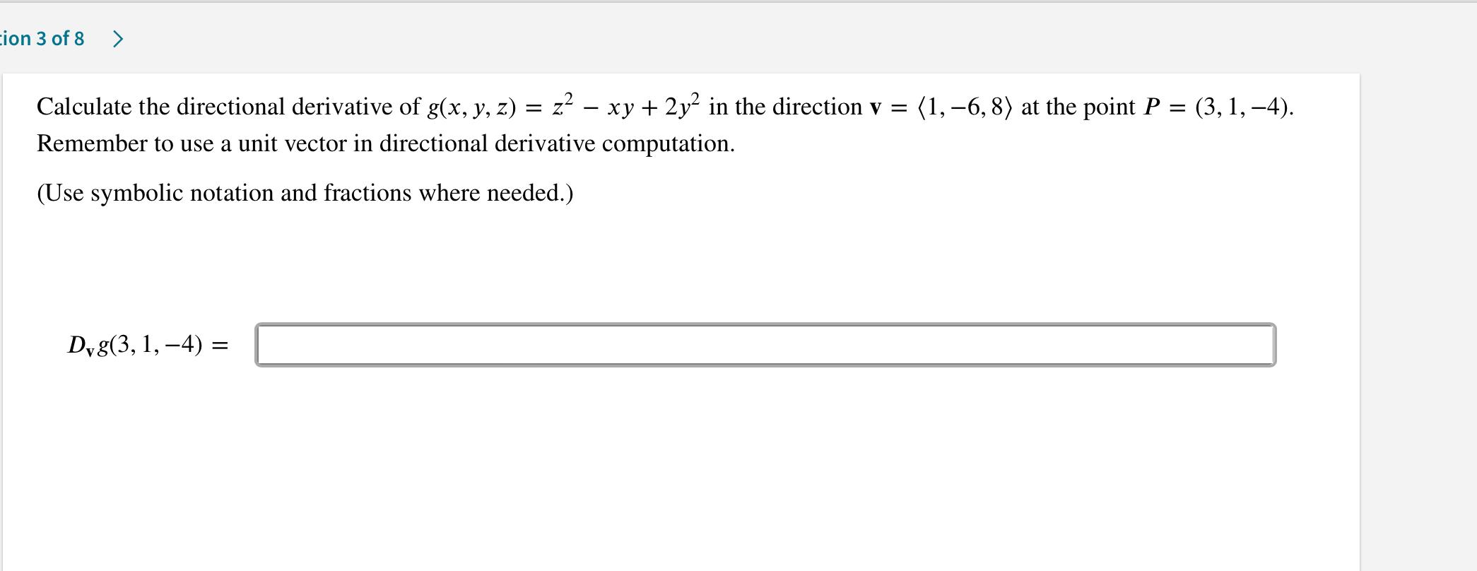 Solved Calculate the directional derivative of | Chegg.com