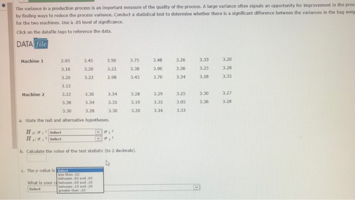 Solved The variance in a production process is an important | Chegg.com