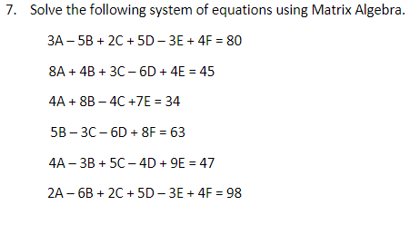 Solved 7. Solve the following system of equations using | Chegg.com