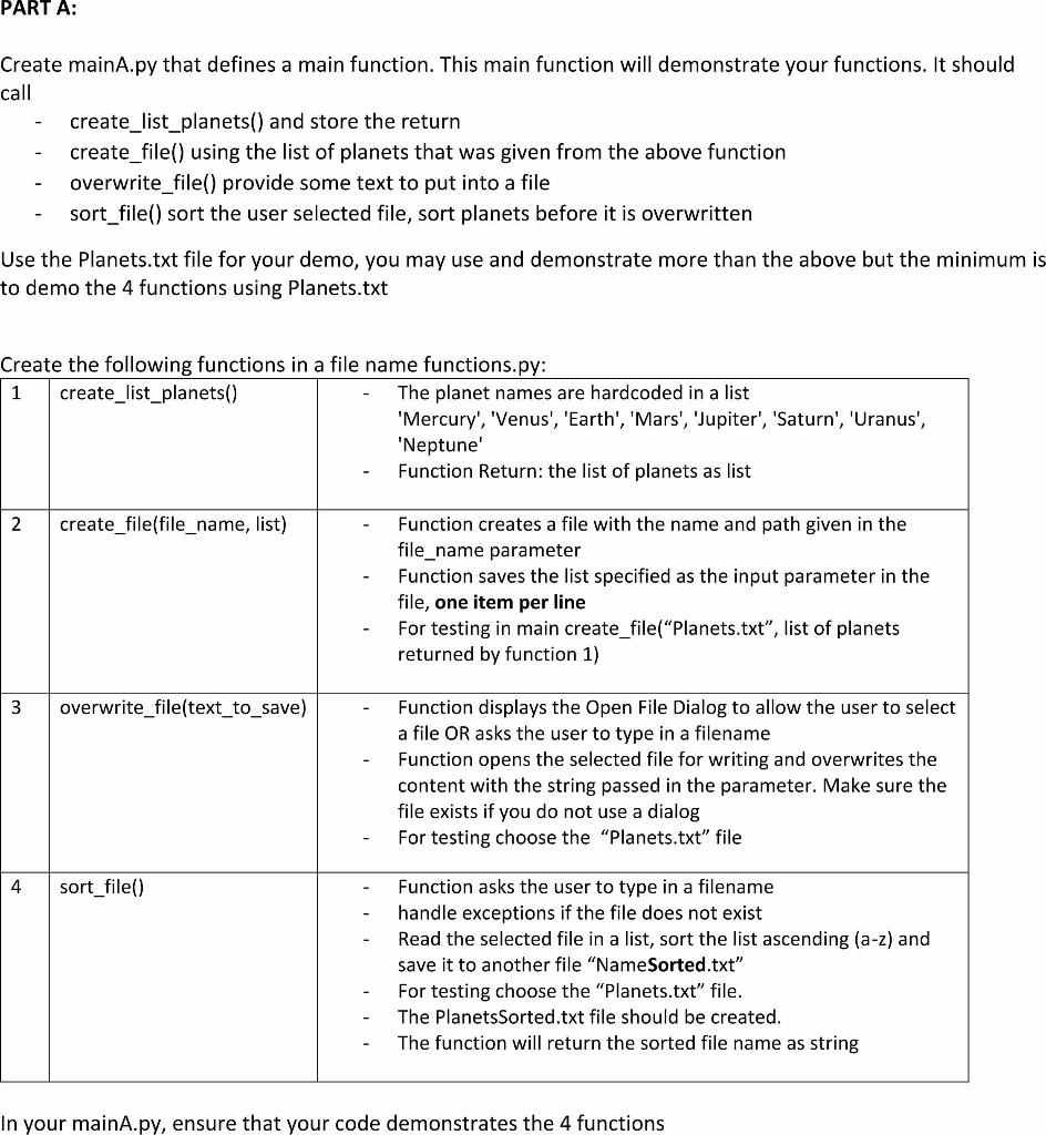 Solved PART A: Create mainA.py that defines a main function. | Chegg.com