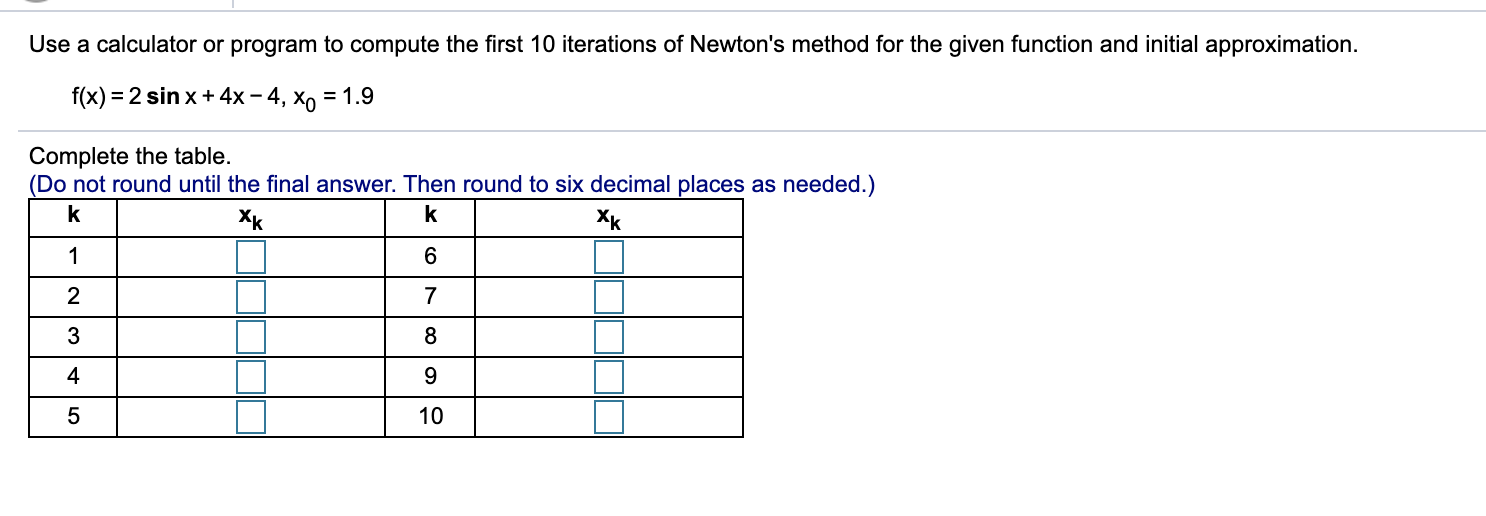 Solved Use a calculator or program to compute the first 10 | Chegg.com