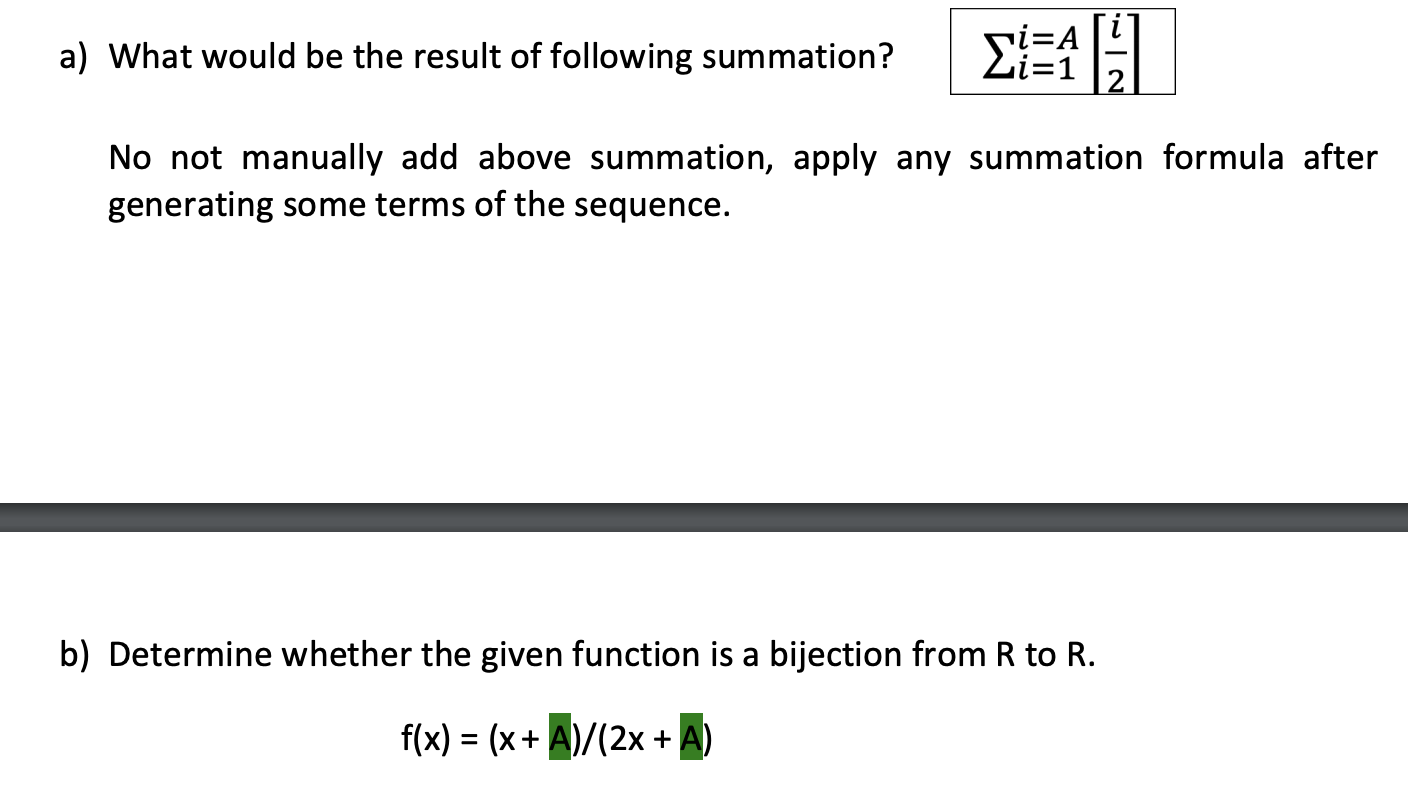 Solved a) What would be the result of following summation? | Chegg.com