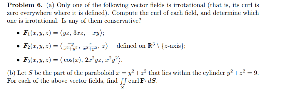 Solved Problem 6. (a) Only one of the following vector | Chegg.com