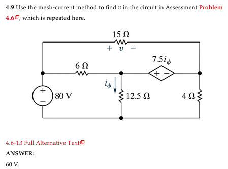 Solved 4.9 ﻿Use the mesh-current method to find v ﻿in the | Chegg.com