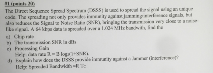 Solved The Direct Sequence Spread Spectrum (DSSS) is used to | Chegg.com