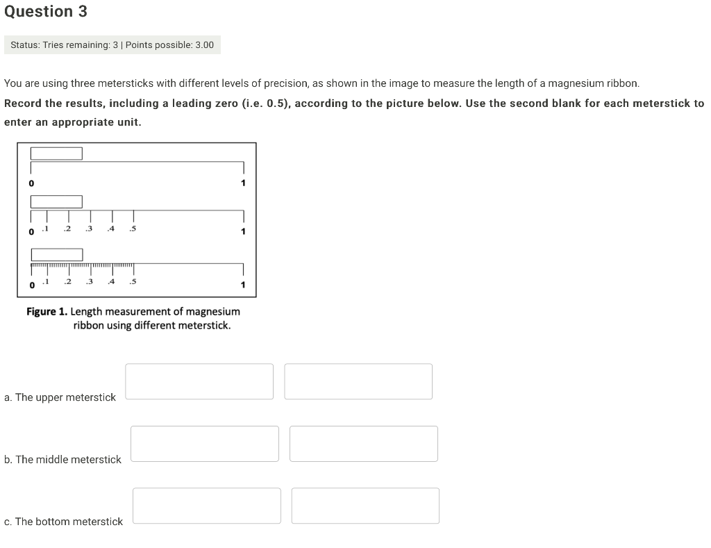 Solved Question 3 Status: Tries remaining: 3 | Points | Chegg.com