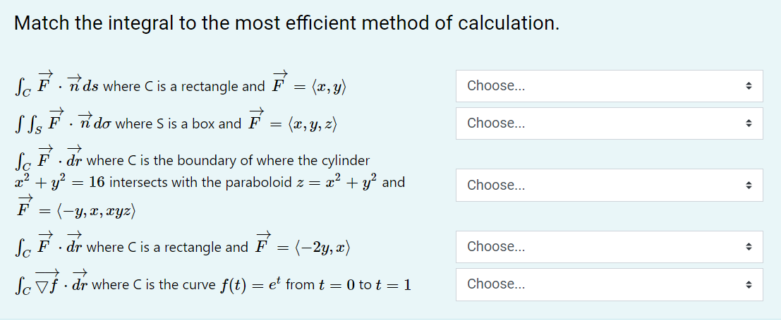 Match the integral to the most efficient method of | Chegg.com