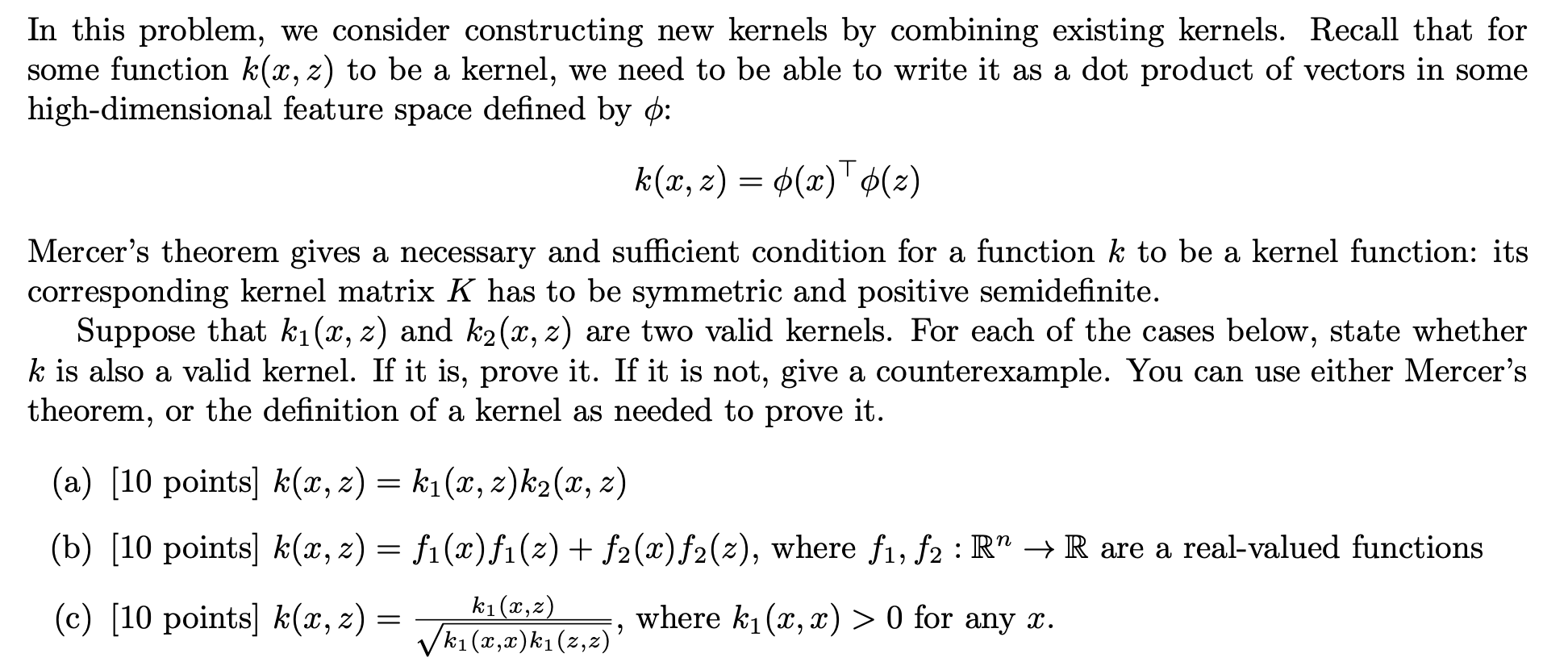 Solved In this problem, we consider constructing new kernels | Chegg.com
