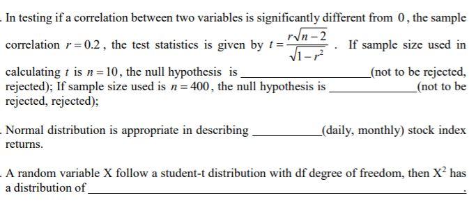 Solved In testing if a correlation between two variables is | Chegg.com